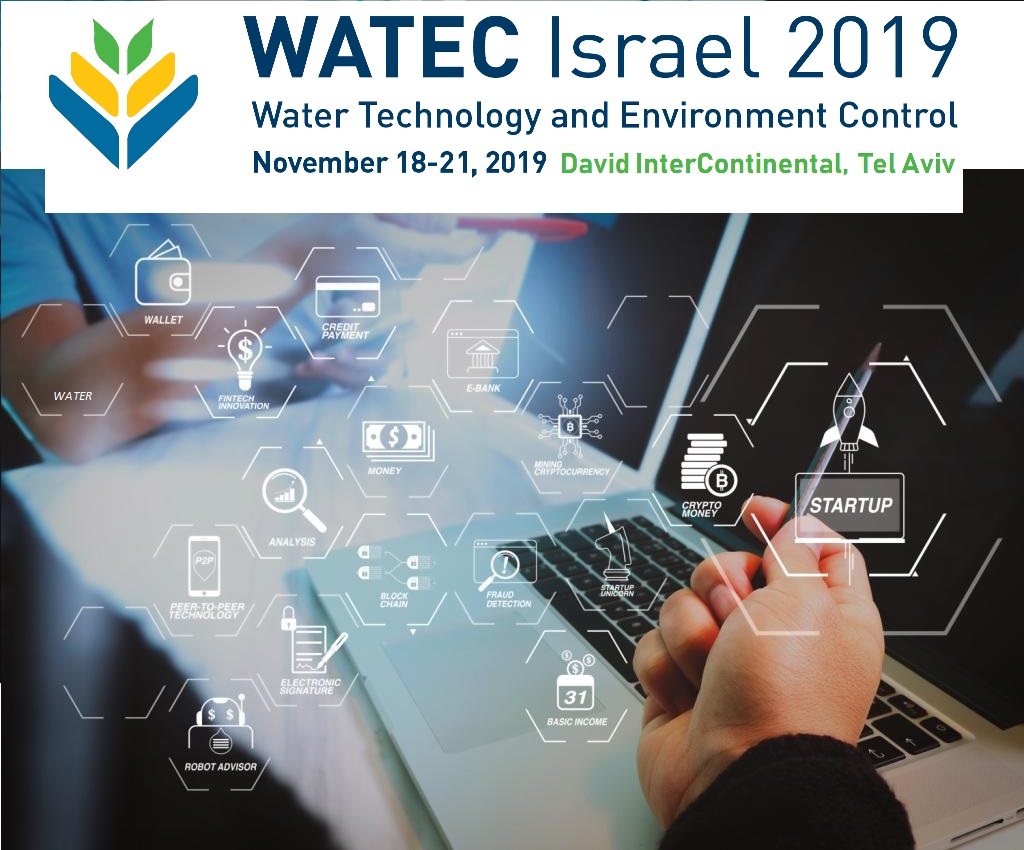 The Start-up Nation to Host the World's Prime Water Event 'WATEC Israel ...